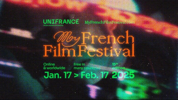 Experience Contemporary Francophone Cinema Today: My French Film ...